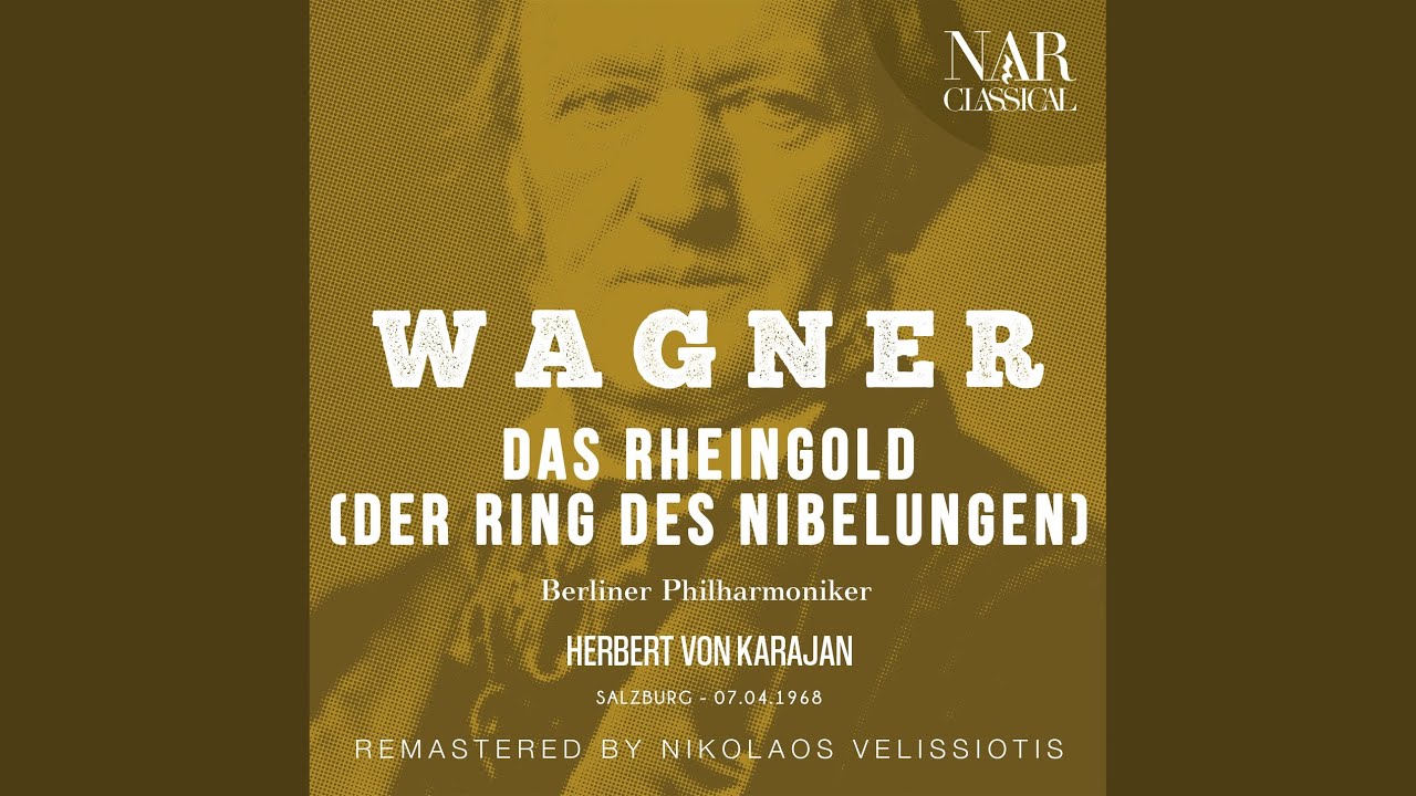 Das Rheingold, WWV 86A, IRW 40, Erste Szene: "Der Welt Erbe gewänn' ich ...
