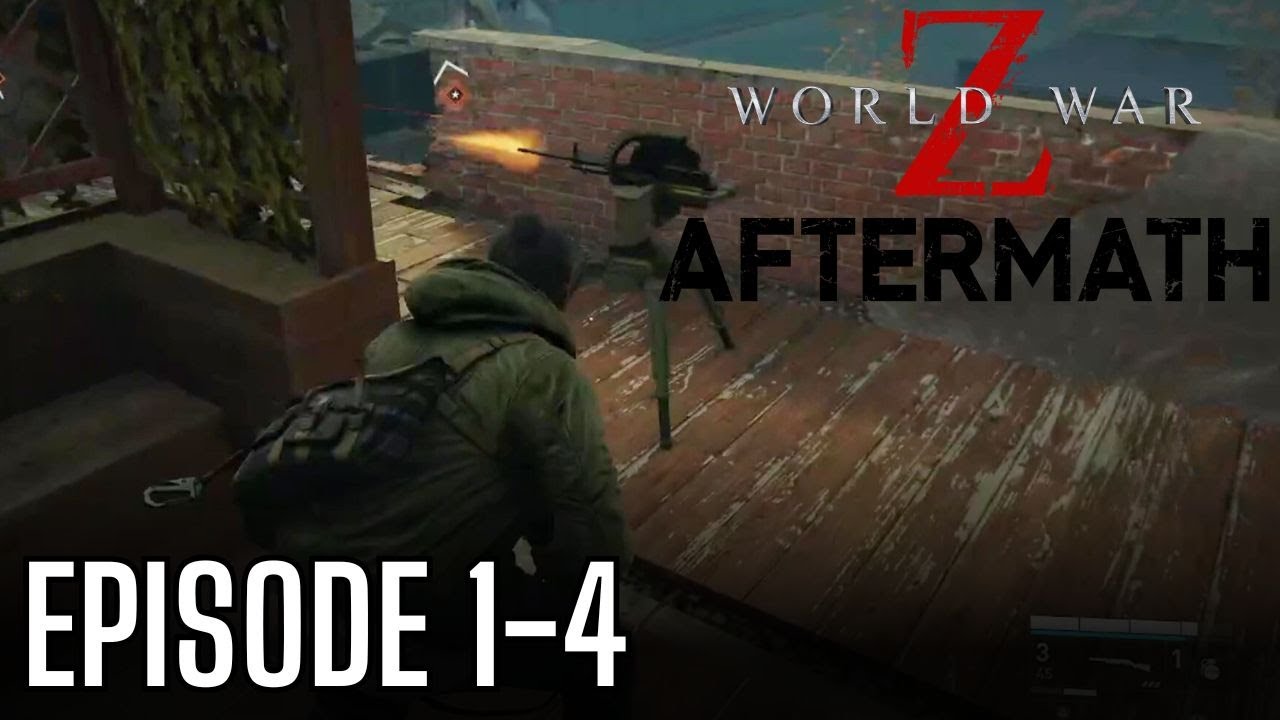 World War Z Aftermath - Episode 1-4: TOO MUCH AUTO TURRETS - YouTube