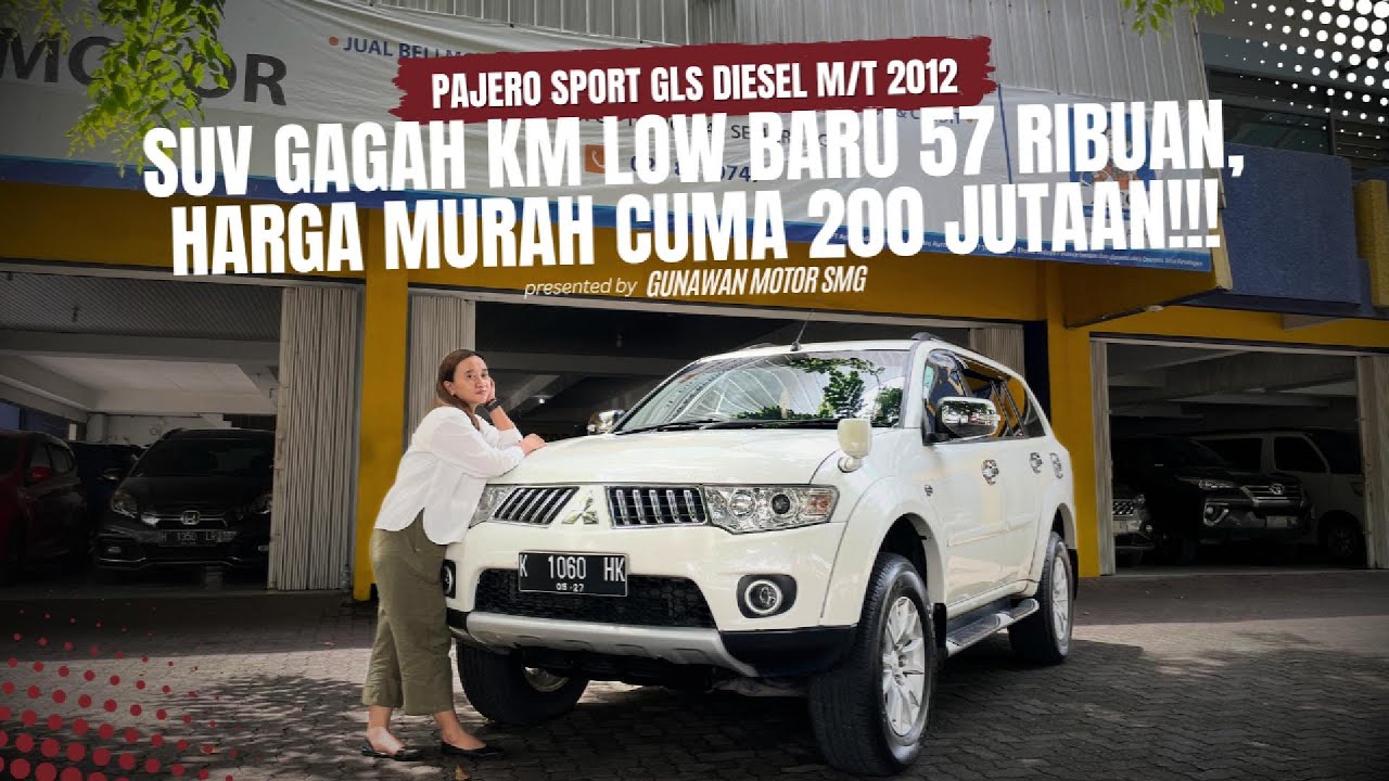 SAINGAN FORTUNER, KM RENDAH BARU 57 RIBU, MURAH CUMA 200 JUTAAN! | PAJERO SPORT GLS DIESEL M/T ...