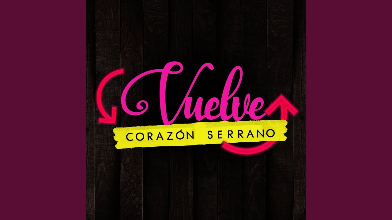 Vuelve - YouTube