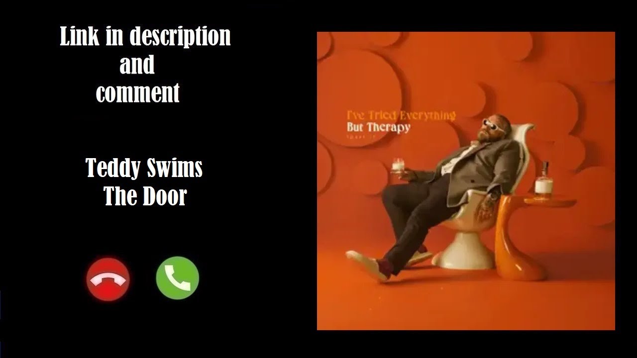 The Door Ringtone by Teddy Swims | SimplyRingtone - YouTube