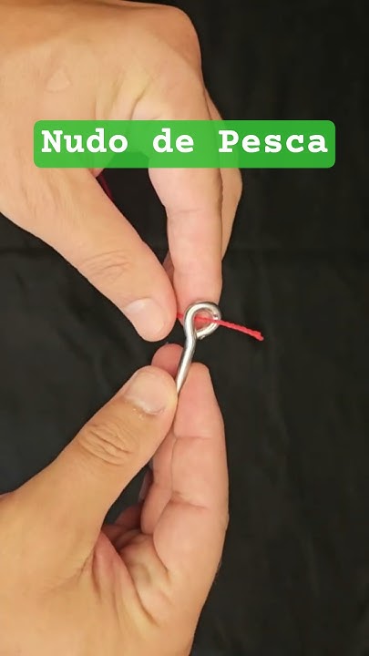 Cómo Atar un Anzuelo de Pesca. Método fácil y rapido! #nudodepesca #anzuelo - YouTube