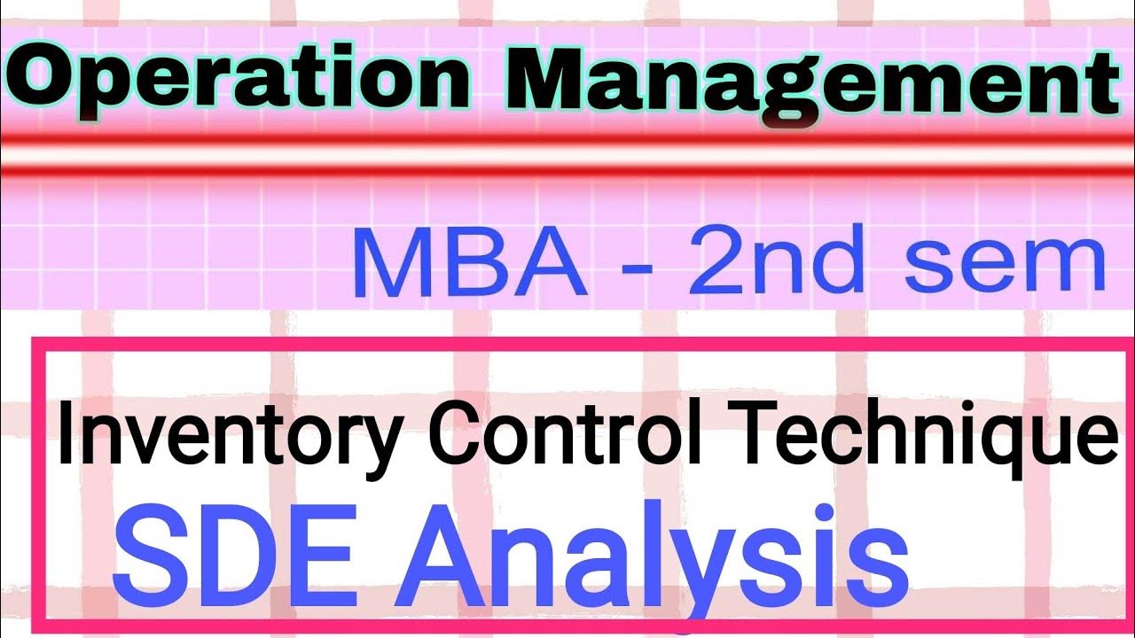 SDE analysis, inventory control technique || Scare, Difficult & Easy ...