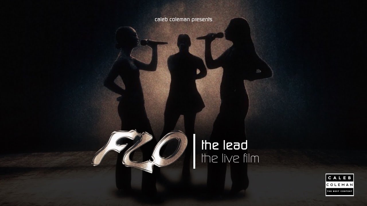 FLO - The Lead: The Live Film - YouTube