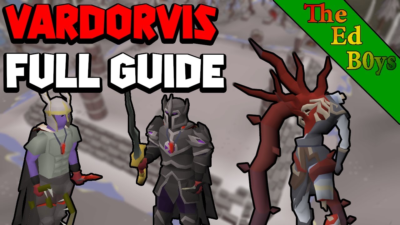OSRS Vardorvis Guide | How I Fight Vardorvis Guide - YouTube