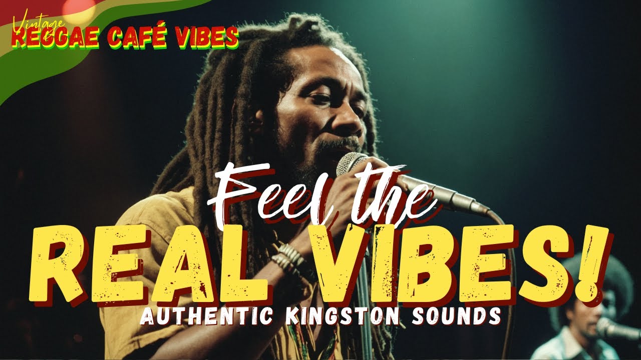 REGGAE Origins 🎸 AUTHENTIC Kingston Sounds | Reggae Café Vibes - YouTube