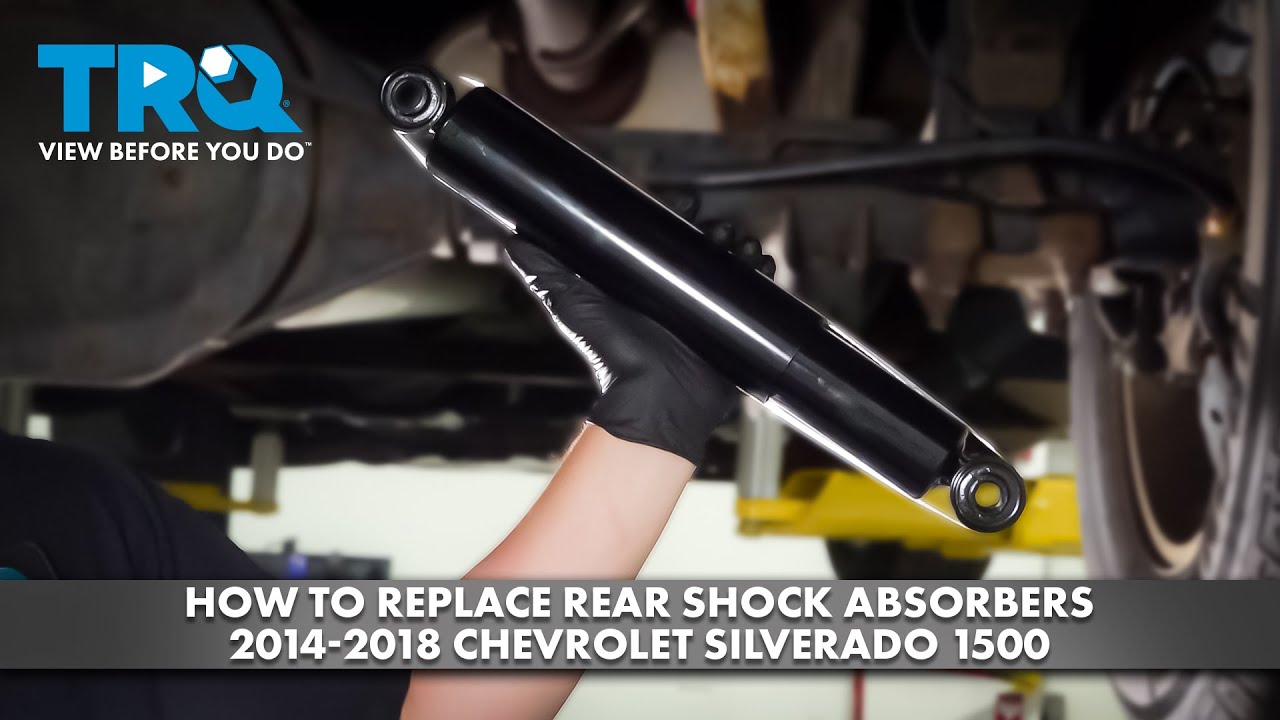 How to Replace Rear Shock Absorbers 2014-2018 Chevrolet Silverado 1500 ...