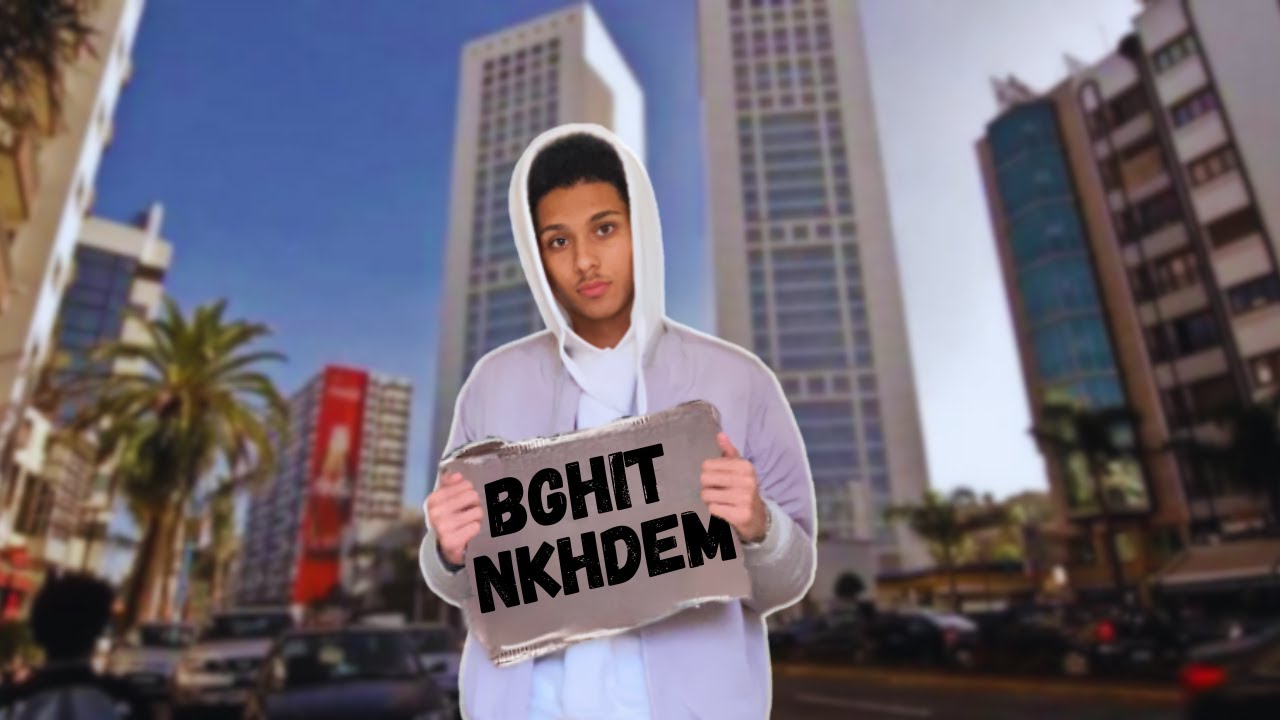 L'MGHRIB MAFIHSH KHDMA 🇲🇦? - YouTube