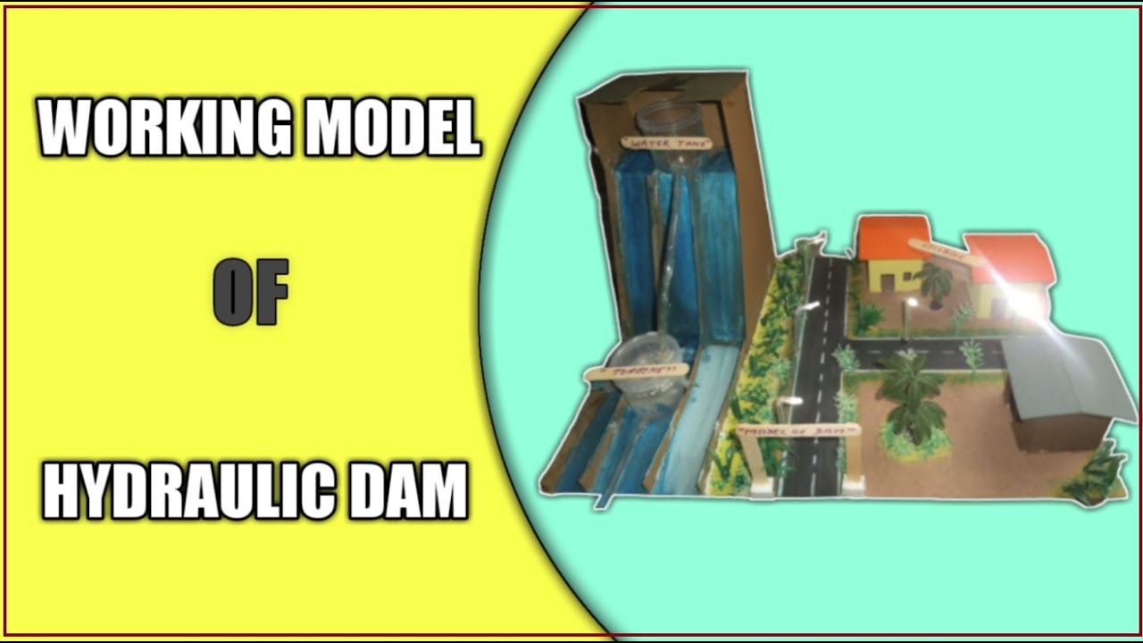 Working Model of Dam For Exhibition - YouTube