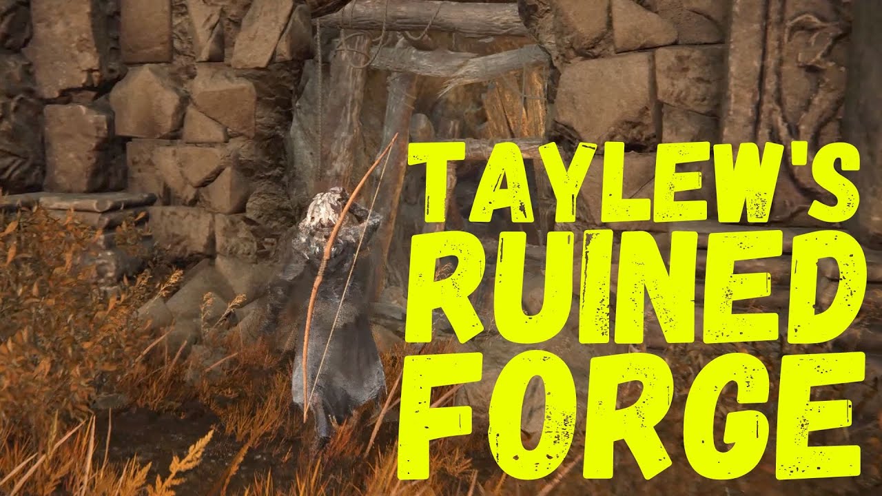 ELDEN RING Taylew's Ruined Forge - EVERYTHING You Need To Know - YouTube