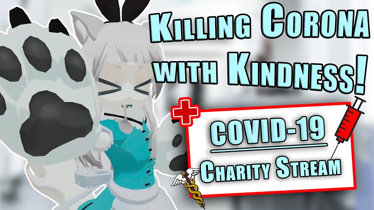 COMBAT CORONA W/ KINDNESS | #twitchstreamaid | Fizzi Adventures of ...