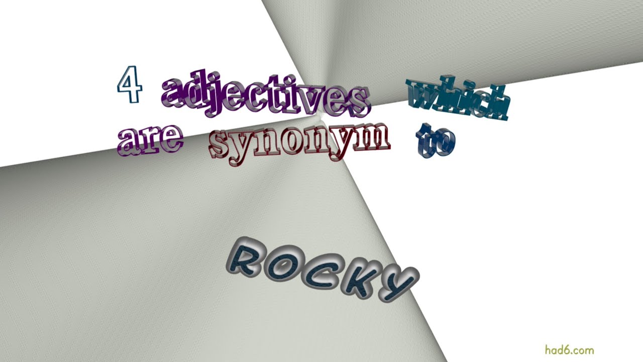 rocky - 5 adjectives similar to rocky (sentence examples) - YouTube