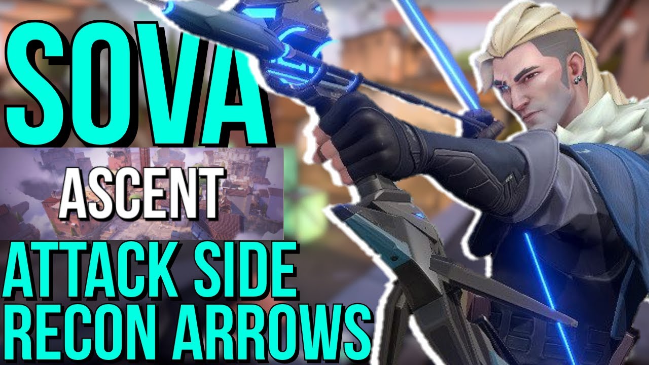 6 *BEST* SOVA RECON ARROWS on ASCENT! [Timestamps in Comment] VALORANT ...