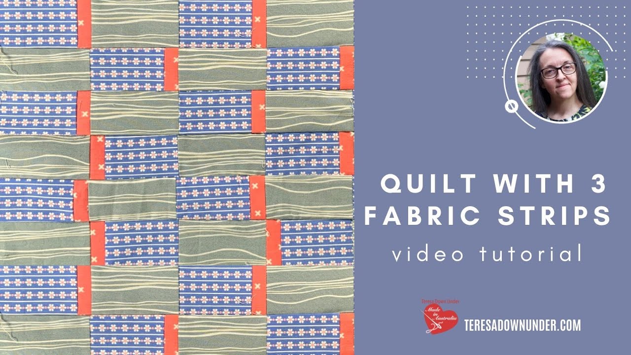 Quilt with 3 fabric strips video tutorial - YouTube