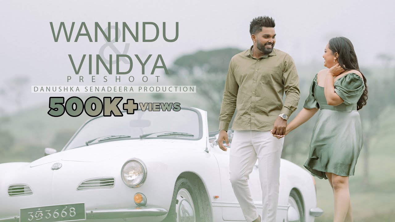 WANINDU AND VINDYA | PRE SHOOT | 2023 - YouTube