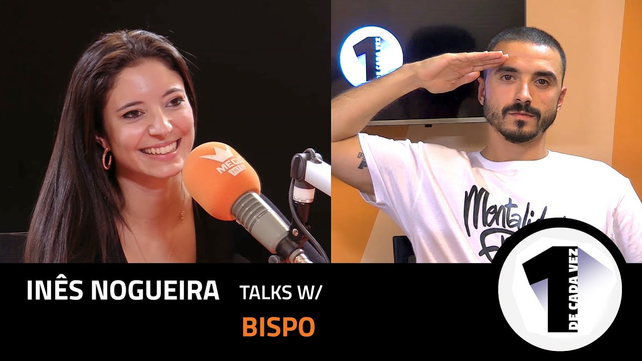 #41 Inês Nogueira Talks w/ Bispo- “Sou uma pessoa que quer sonhar mais ...