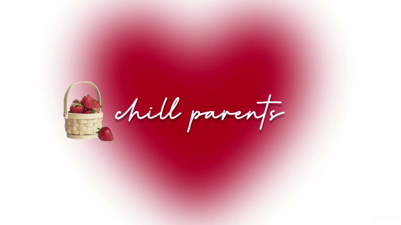 chill parents combo - YouTube