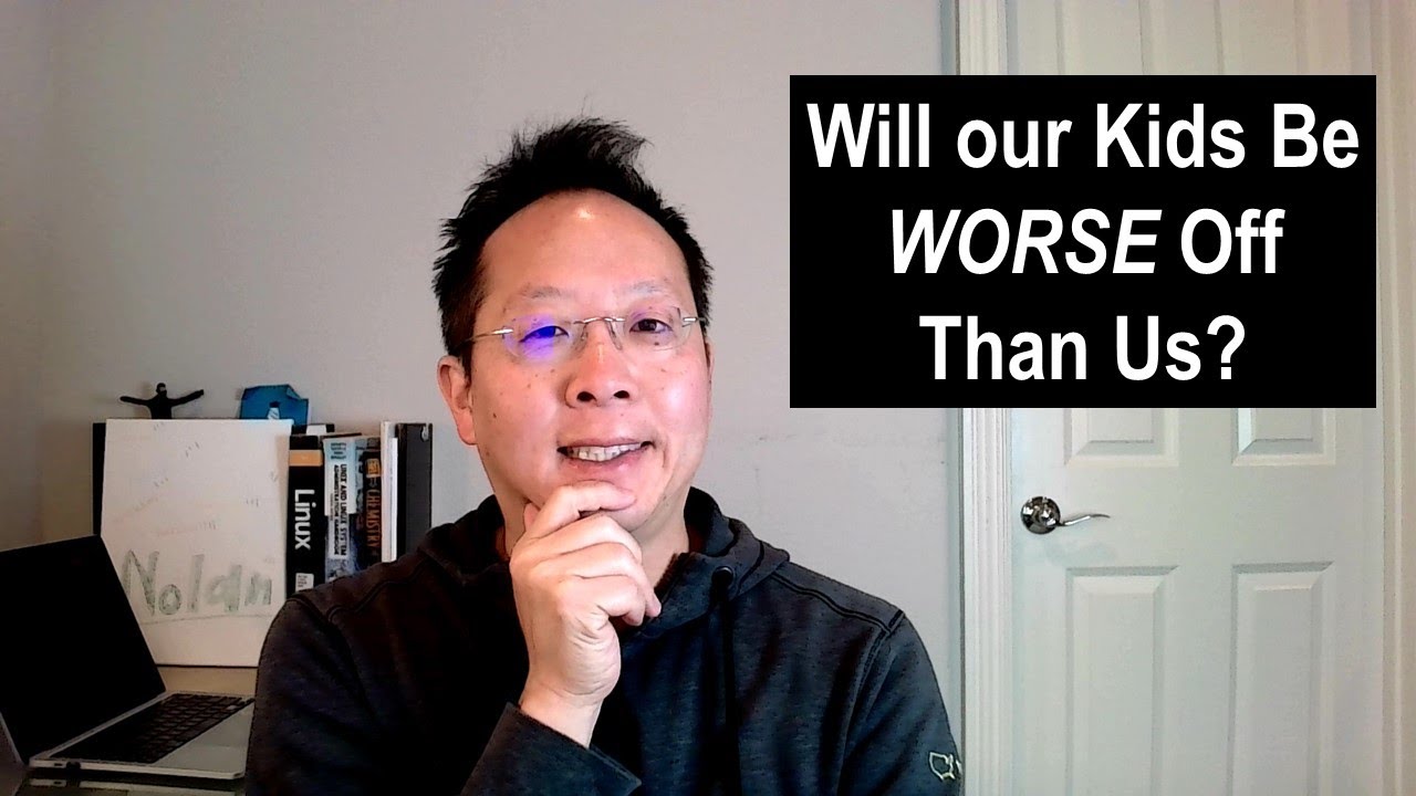 Will Our Kids Be Worse Off Than Us? Parenting in Uncertain Times - YouTube