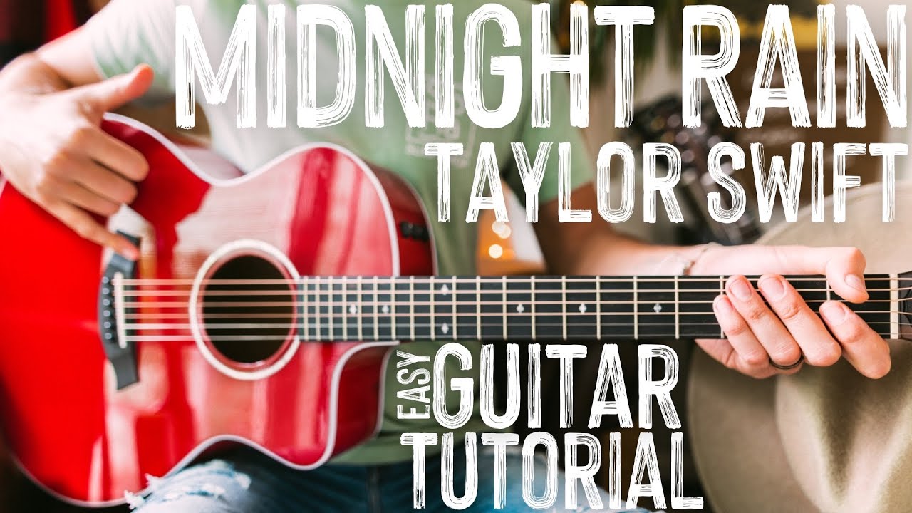 Midnight Rain Taylor Swift Guitar Tutorial // Midnight Rain Guitar ...