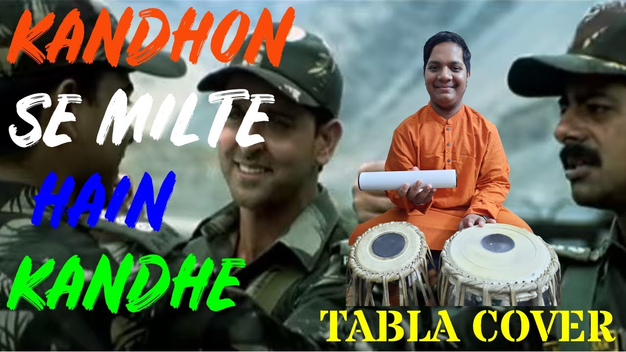 Kandhon Se Milte Hain Kandhe | कंधों से मिलते हैं कंधे | TABLA Cover ...