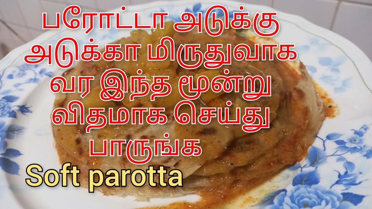 How To Make Soft Prata In Three Methods | Prata | 3 Types Of Prata ...