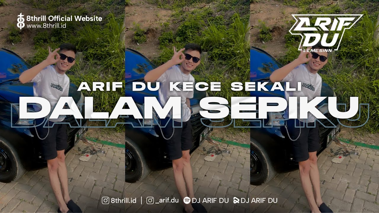 DJ ARIF DU - DALAM SEPIKU - YouTube