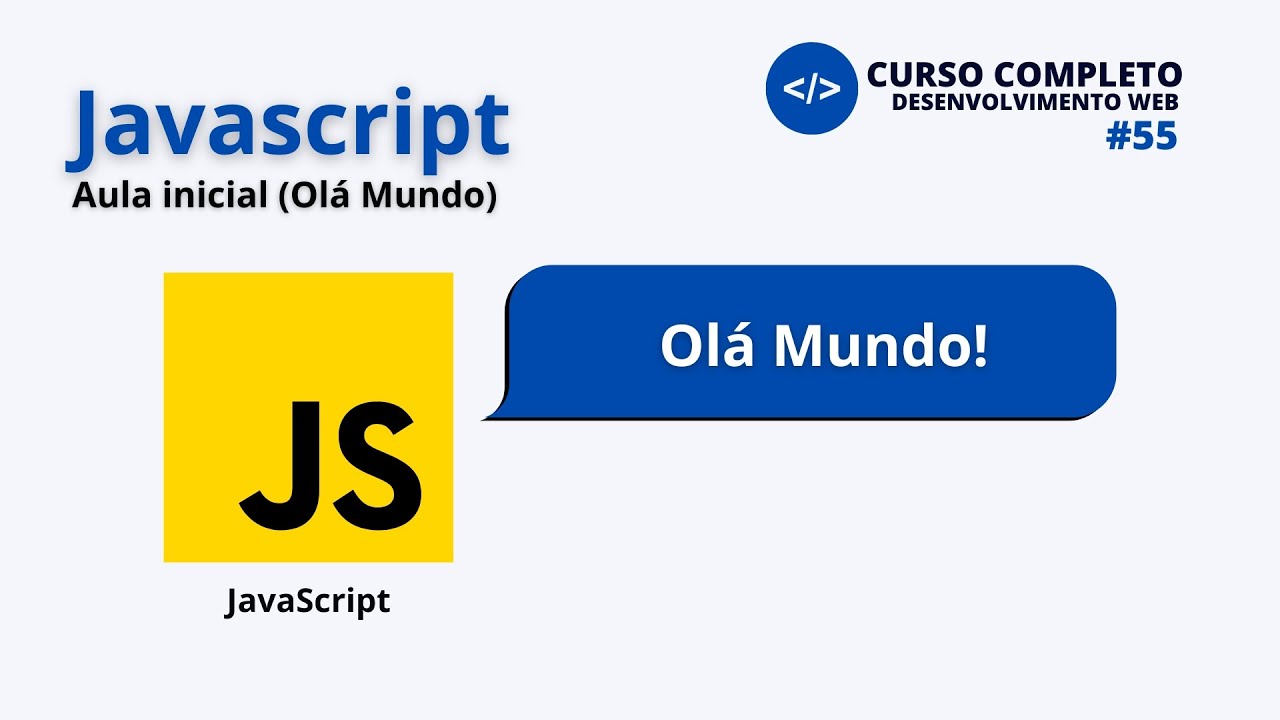 VAMOS APRENDER JAVASCRIPT! - AULA #55 - YouTube