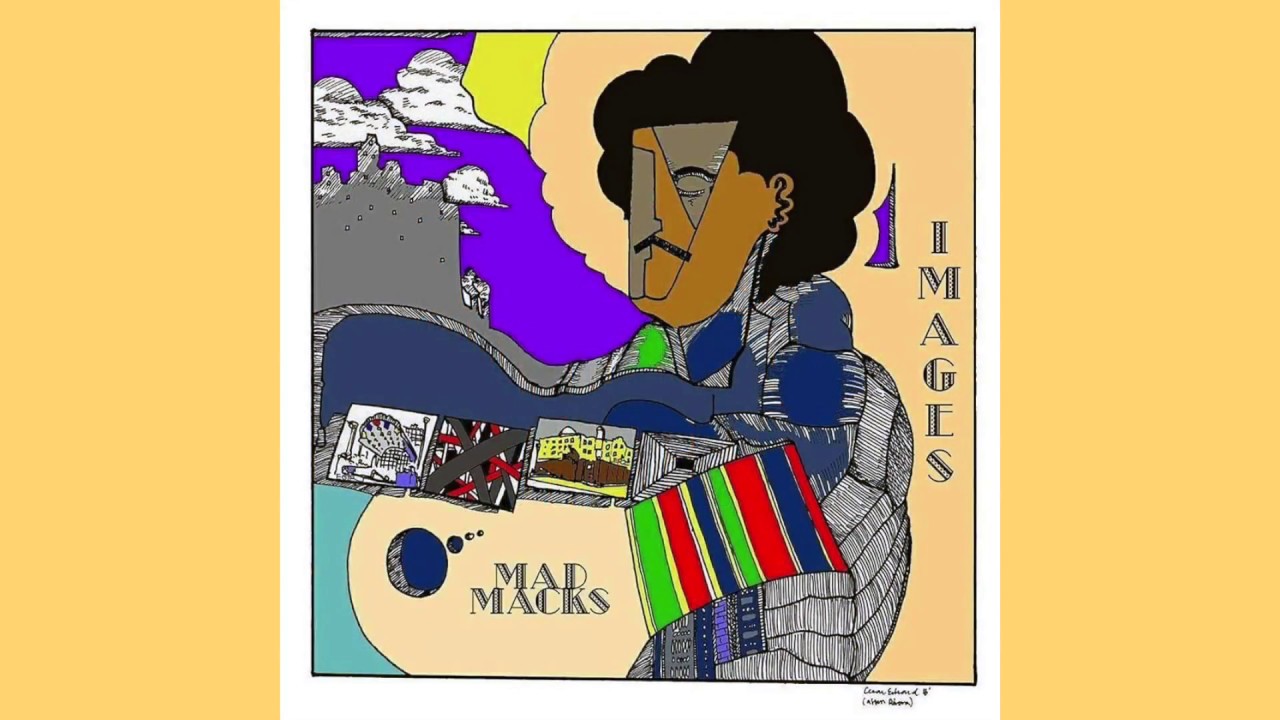 Mad Macks - "IMAGES" (Full Album) - YouTube