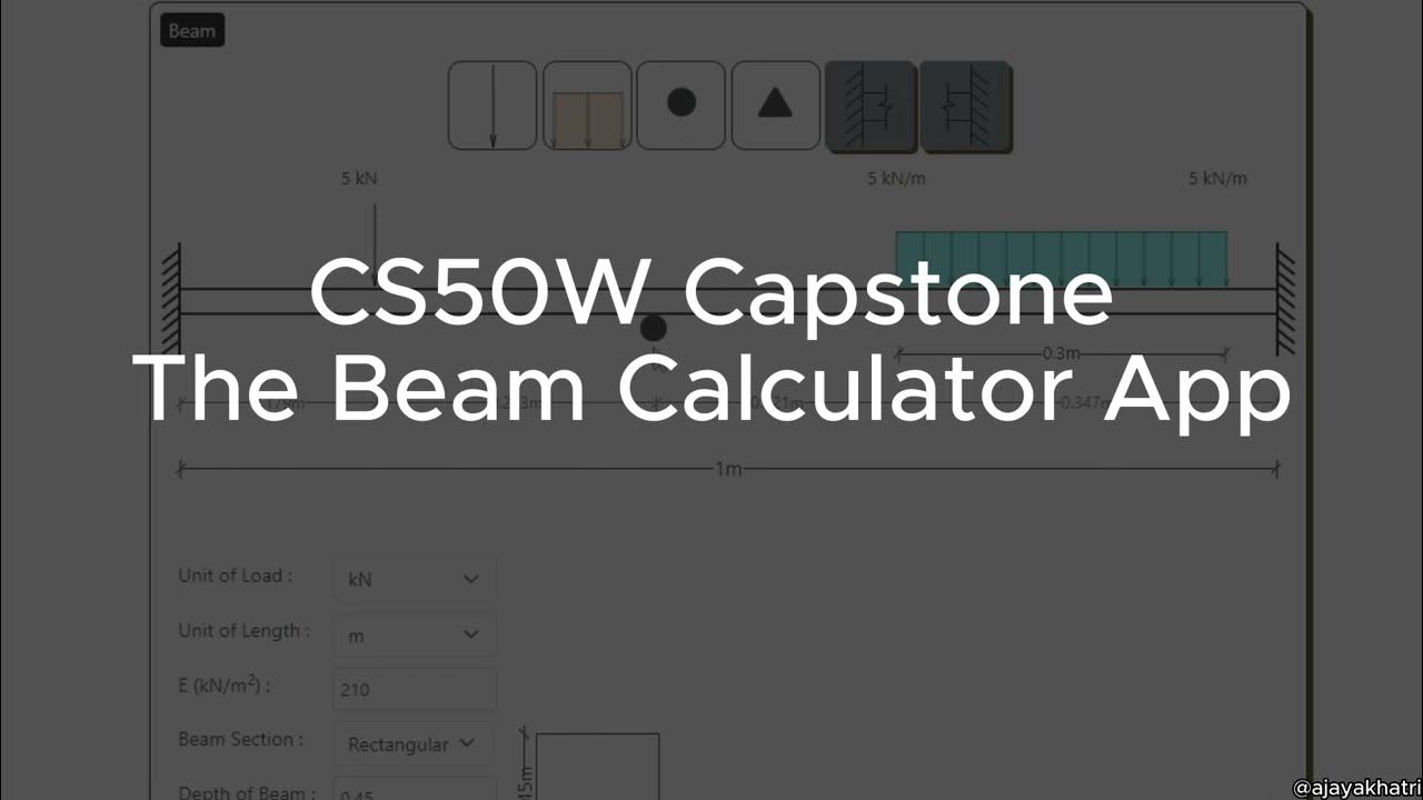 The Beam Calculator App - Capstone Project submission [CS50W] - YouTube