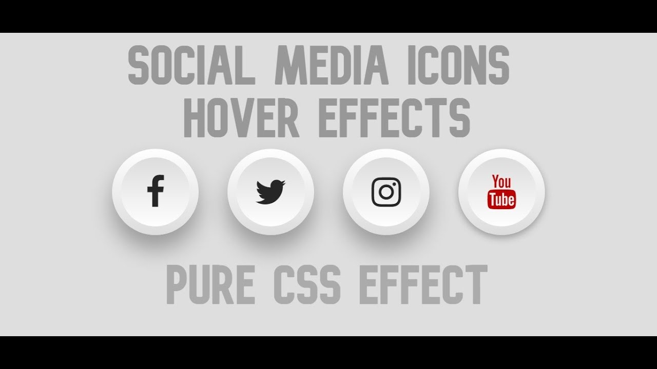 Social Media Icons Hover Effects Web Burner Youtube