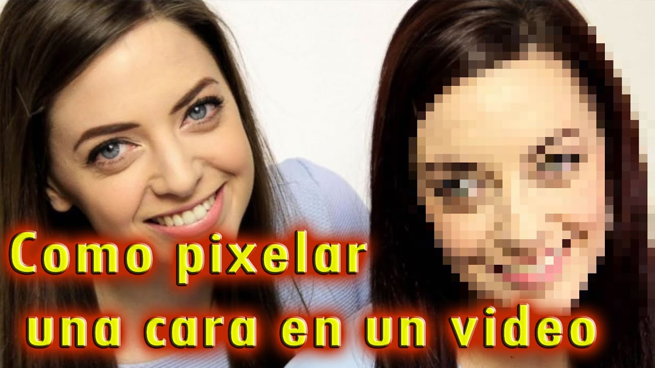 Como pixelar caras en un video - YouTube