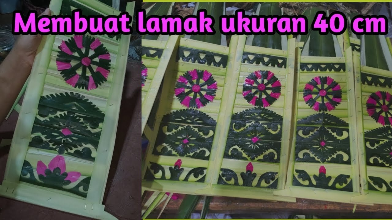 Membuat lamak ukuran panjang 40 cm - YouTube