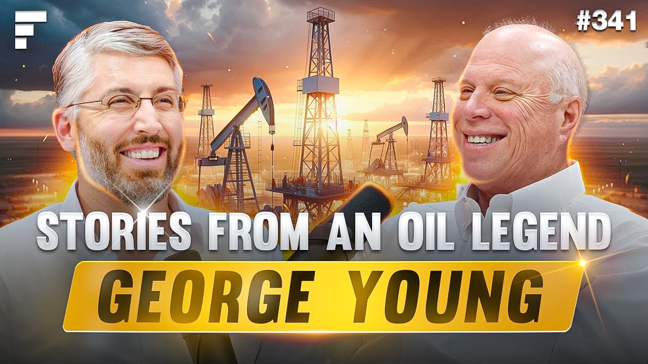 #341 - Stories From an Oil Legend - George Young - CEO @ Pegasus ...