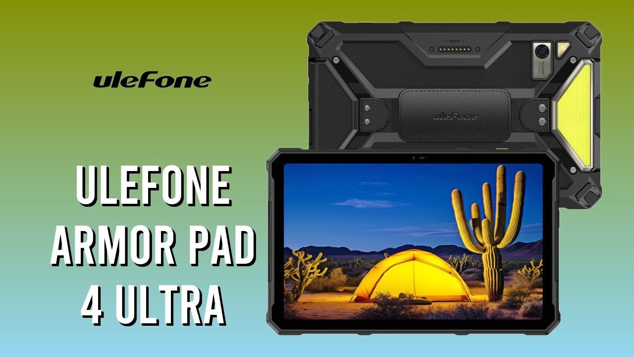 Ulefone Armor Pad 4 Ultra | Rugged Tablet Built for Tough Environments ...