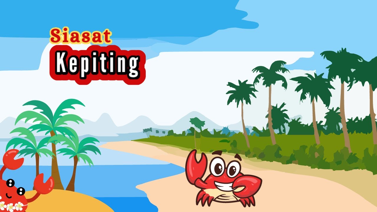 Kisah Siasat Kepiting - Kisah Inspiratif Persahabatan Ayam & Kepiting ...