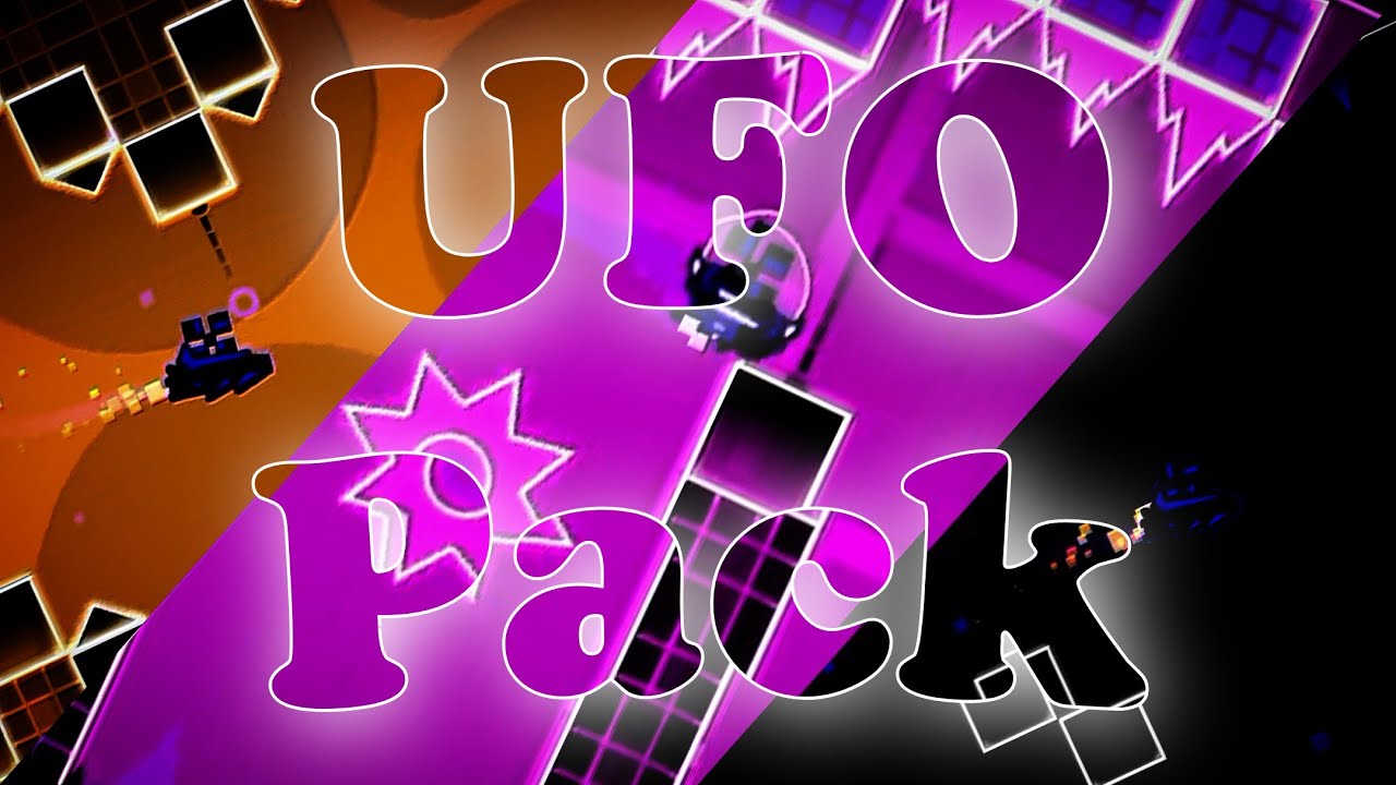 UFO Pack|Geometry dash - YouTube
