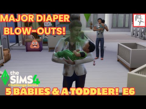 Major Diaper Blow Outs! 💩5 Babies & A Toddler E6  A Sims4 Challenge