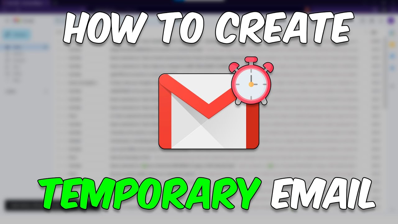 How to Create a Temporary Mail (Step by Step) - YouTube