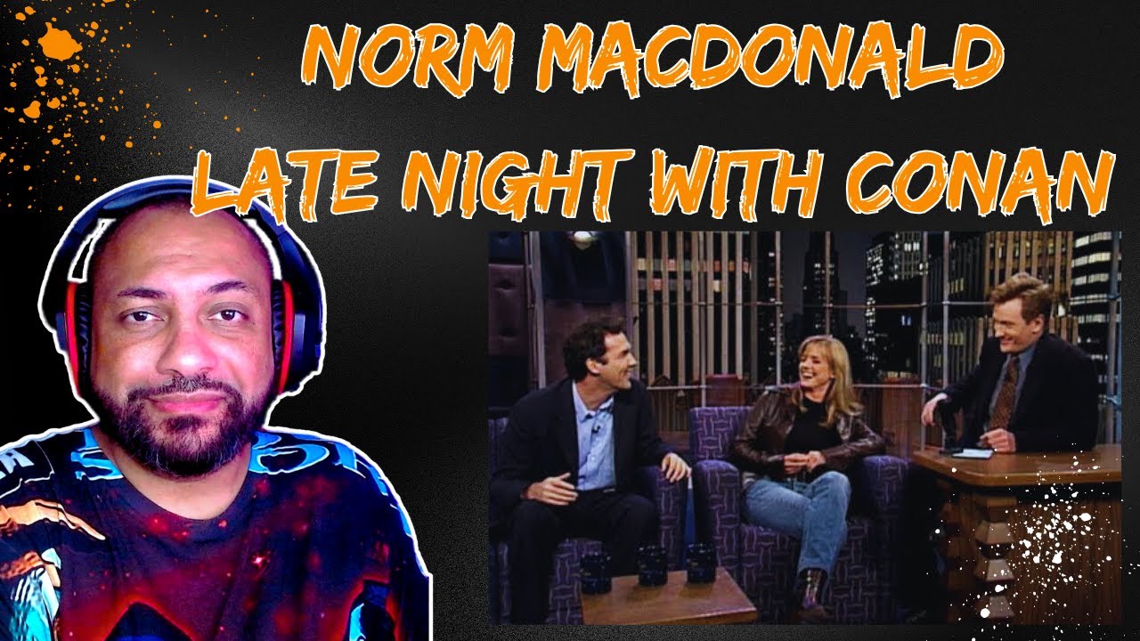 FIRST TIME REACTING TO | Norm Macdonald & Courtney Thorne-Smith | Late ...