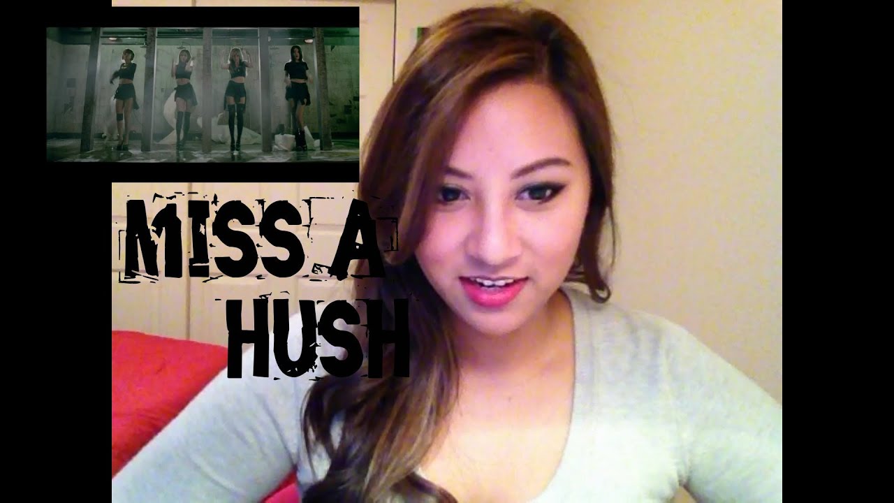 miss A- Hush MV Reaction - YouTube