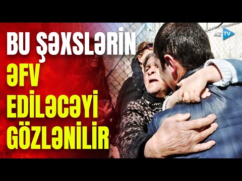 Prezident Sərəncam imzaladı: bu şəxslərin əfv ediləcəyi gözlənilir