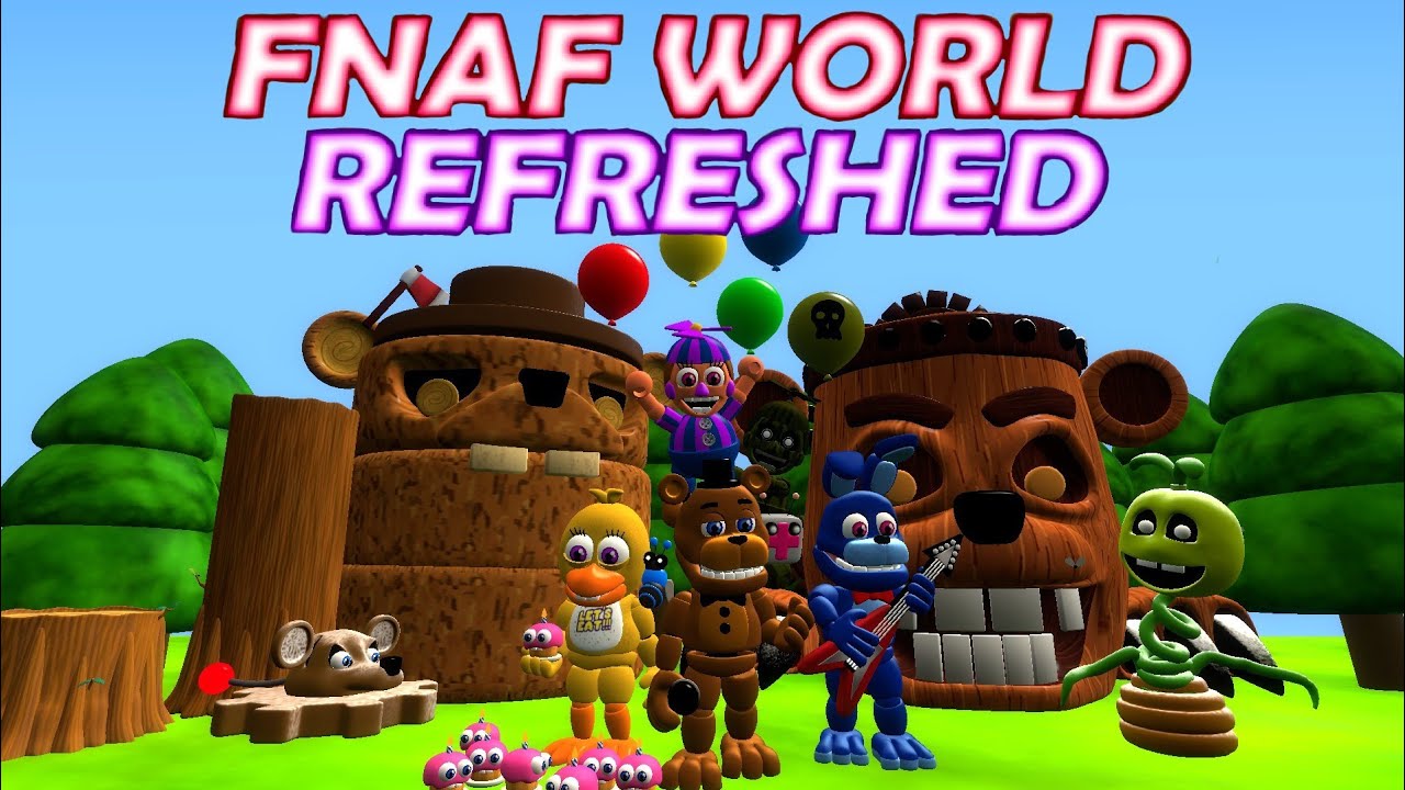 FNAF World Refreshed is really cool - YouTube