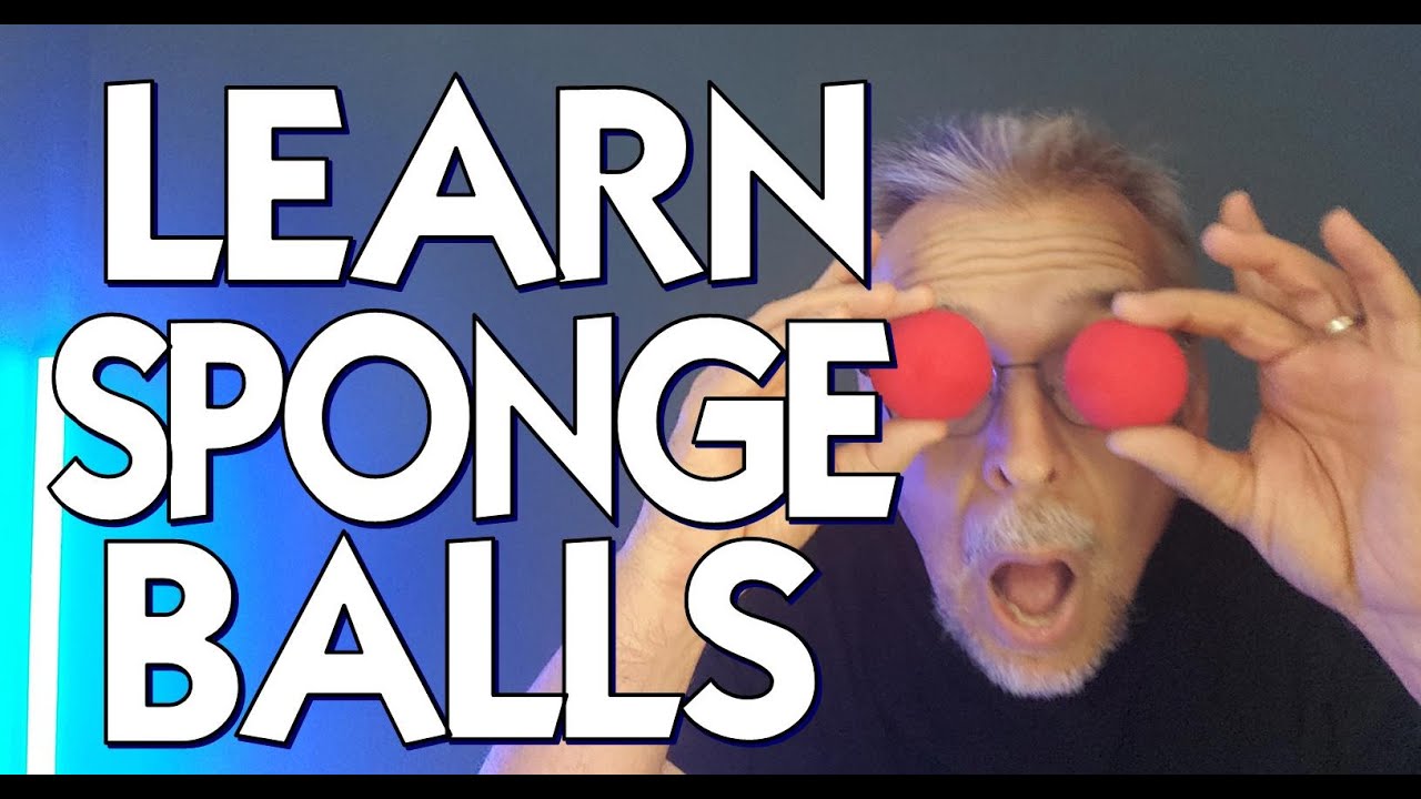 Start Learning Sponge Ball Magic - YouTube