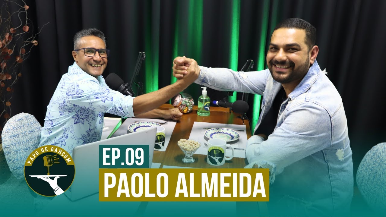 Papo de Garçom - Ep.9 - Paolo Almeida - YouTube