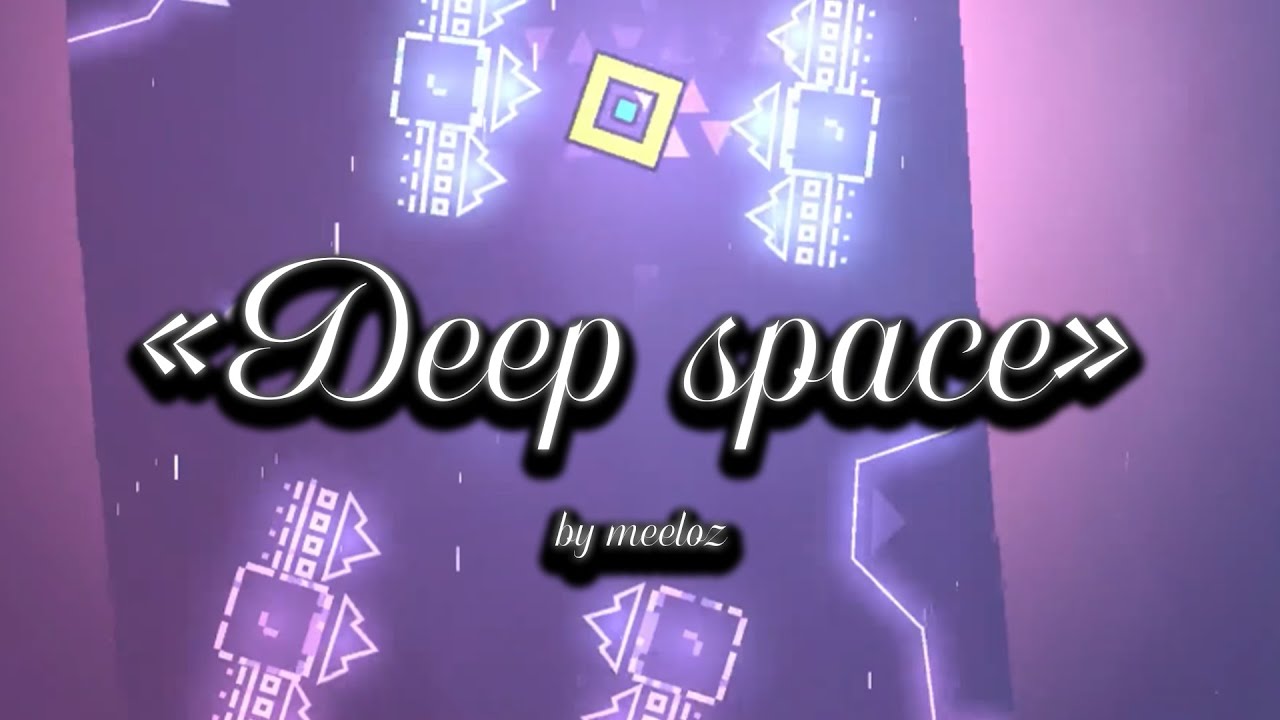 [4K 60fps] droper "Deep space" by Meeloz | Geometry Dash 2.2 (official ...