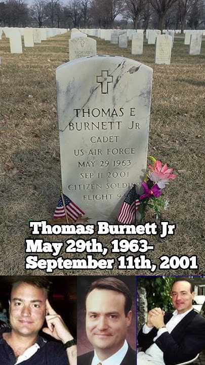 The Grave of Thomas Burnett Jr: A Hero of Flight 93. - YouTube
