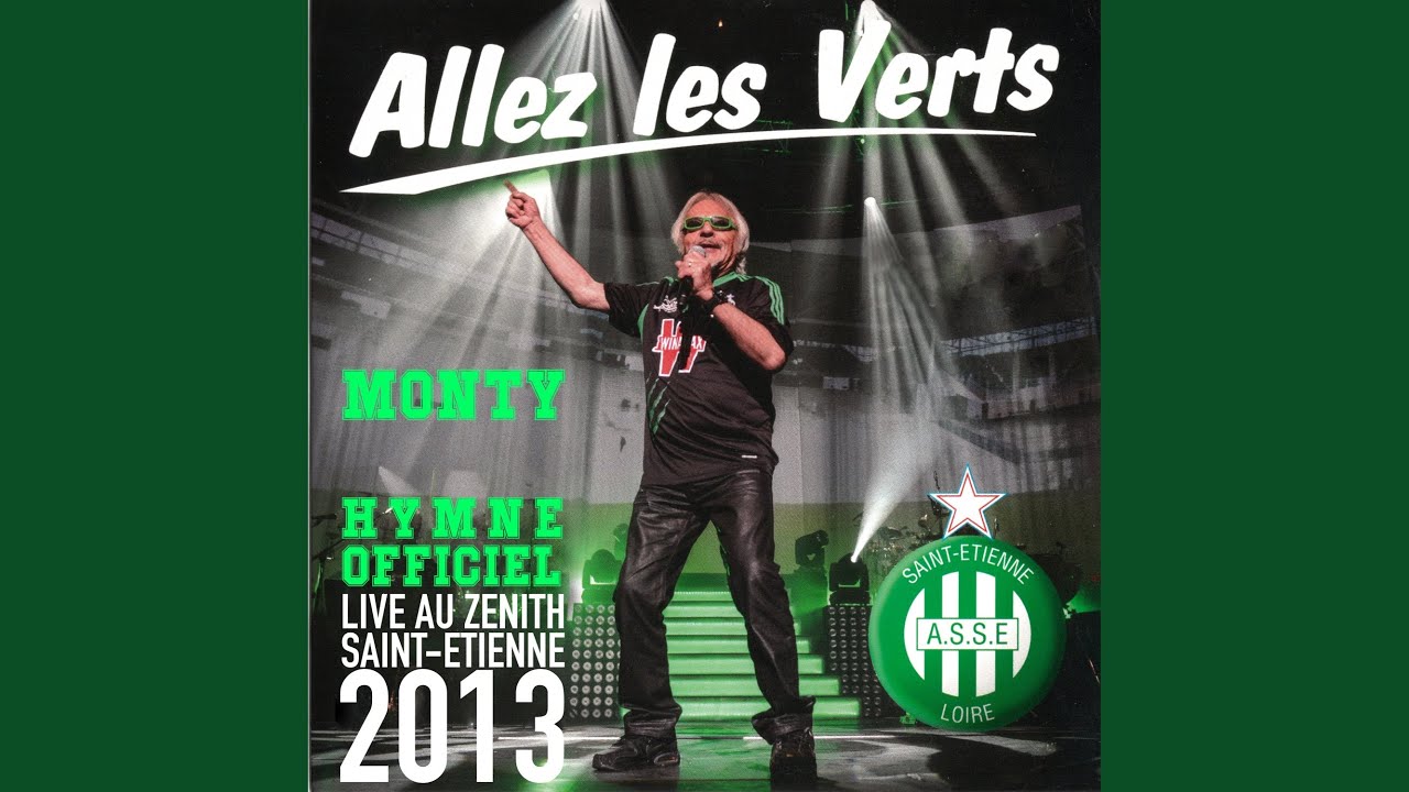 Allez les Verts (Hymne Officiel A.S.S.E) Live au Zénith de Saint ...