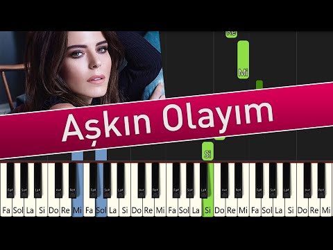 Simge - Aşkın Olayım - Kolay Piyano - Nasıl Çalınır
