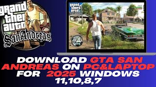 How To Download Gta San Andreas On Pc 2025 Windows 11 10 8 7 ...