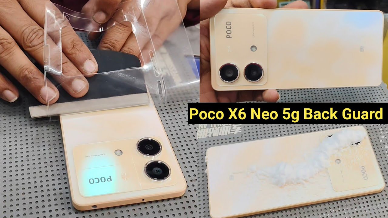 Poco X6 Neo 5g Back Membrane | Poco X6 Neo 5g Back Panel Guard/Poco X6 ...